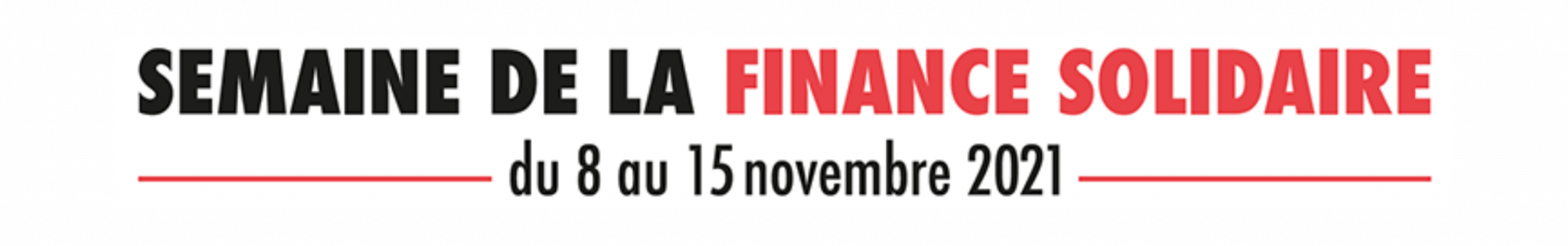 Jusqu'au 15 novembre, la Semaine de la finance solidaire 2021 - La Nef